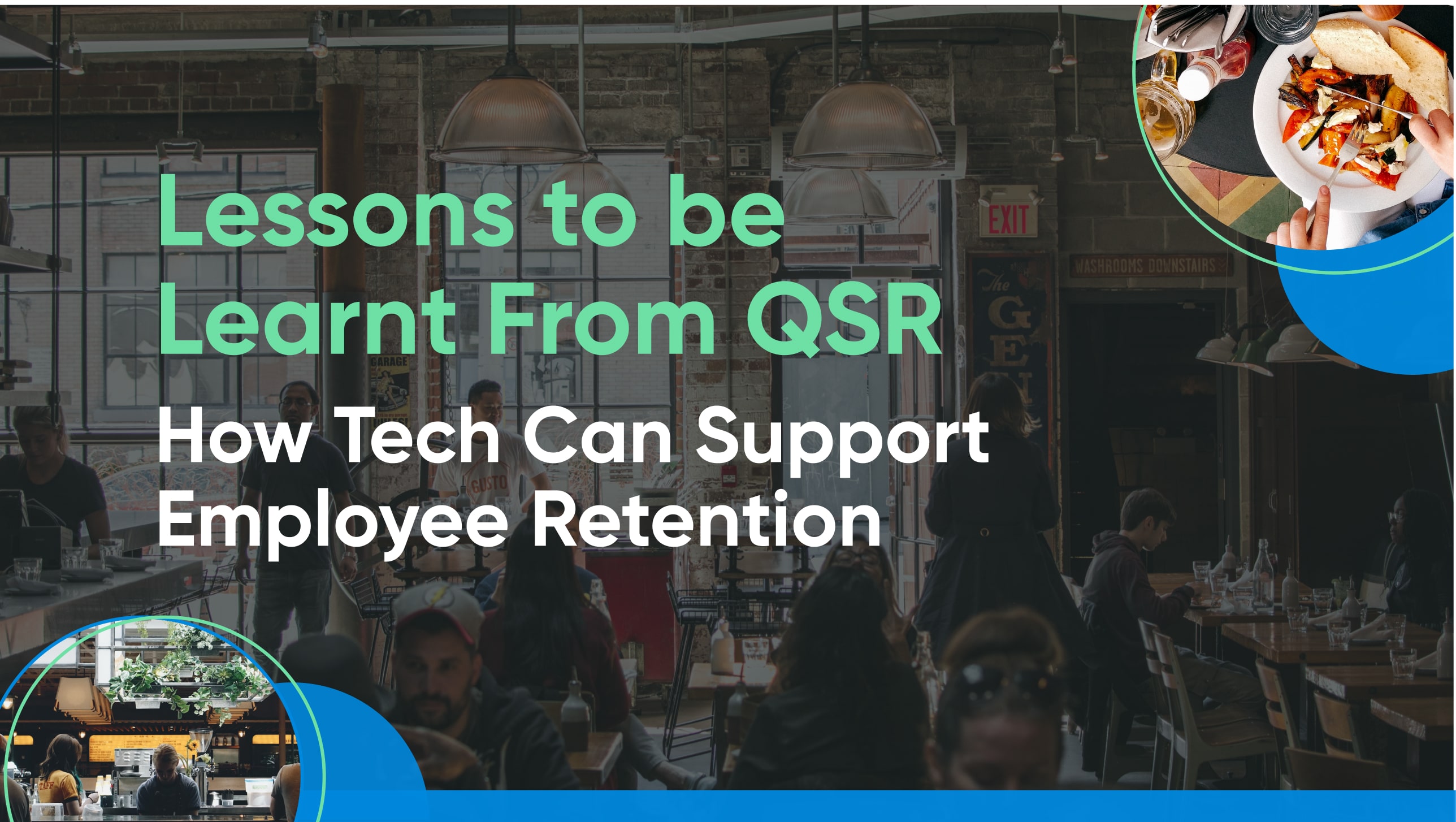 Lessons To Be Learnt From QSR: Retaining Staff Has Never Been More ...