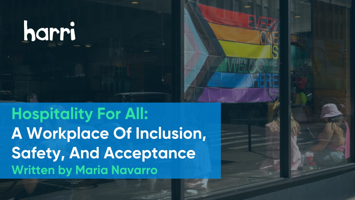Hospitality for all: a workplace of inclusion, safety, & acceptance ...