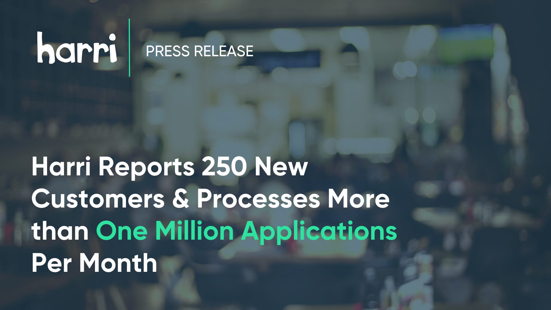 Harri Reports Tremendous Growth in 2022 Press Release | Harri Insider