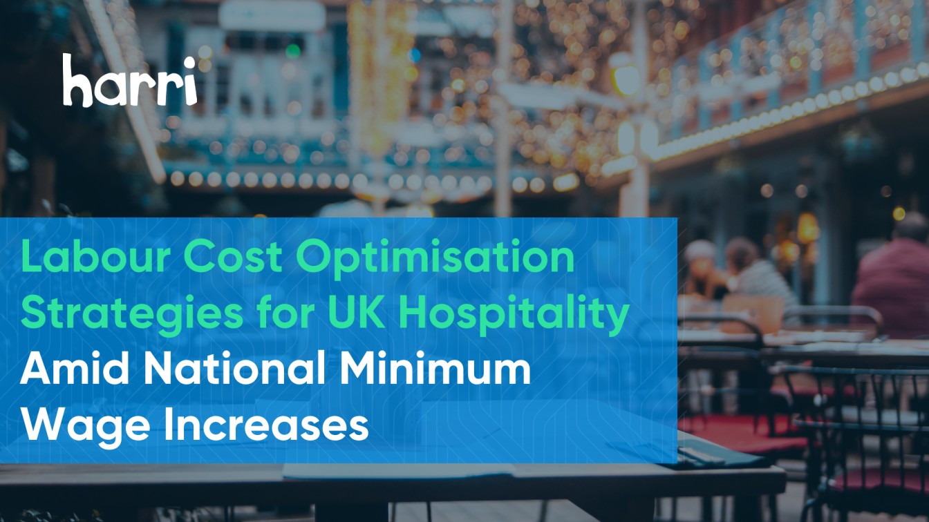 Labour Cost Optimisation Strategies for UK Hospitality Amid National ...