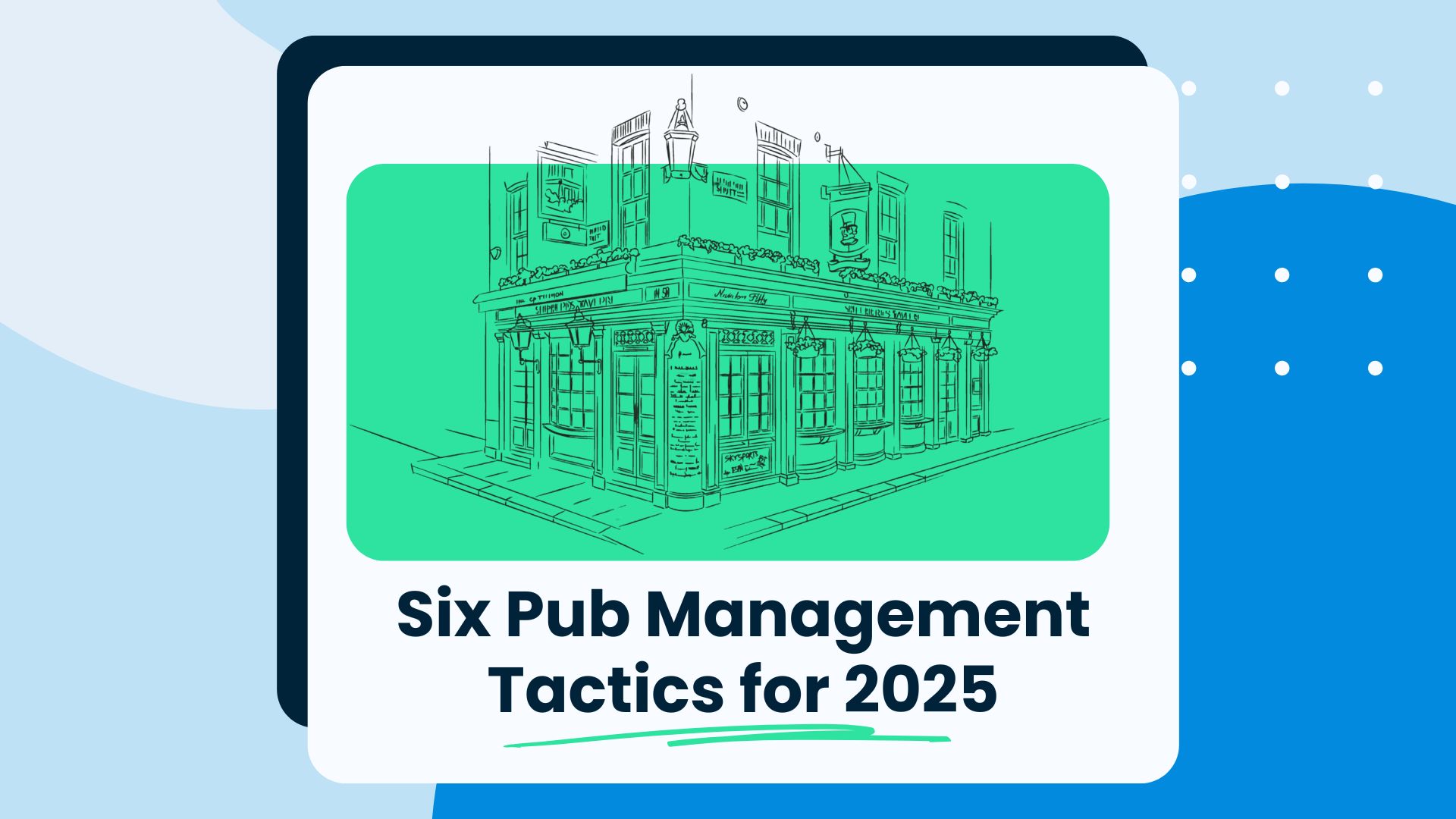 Six Proven Tactics for Smarter Pub Management in 2025 | Harri Insider