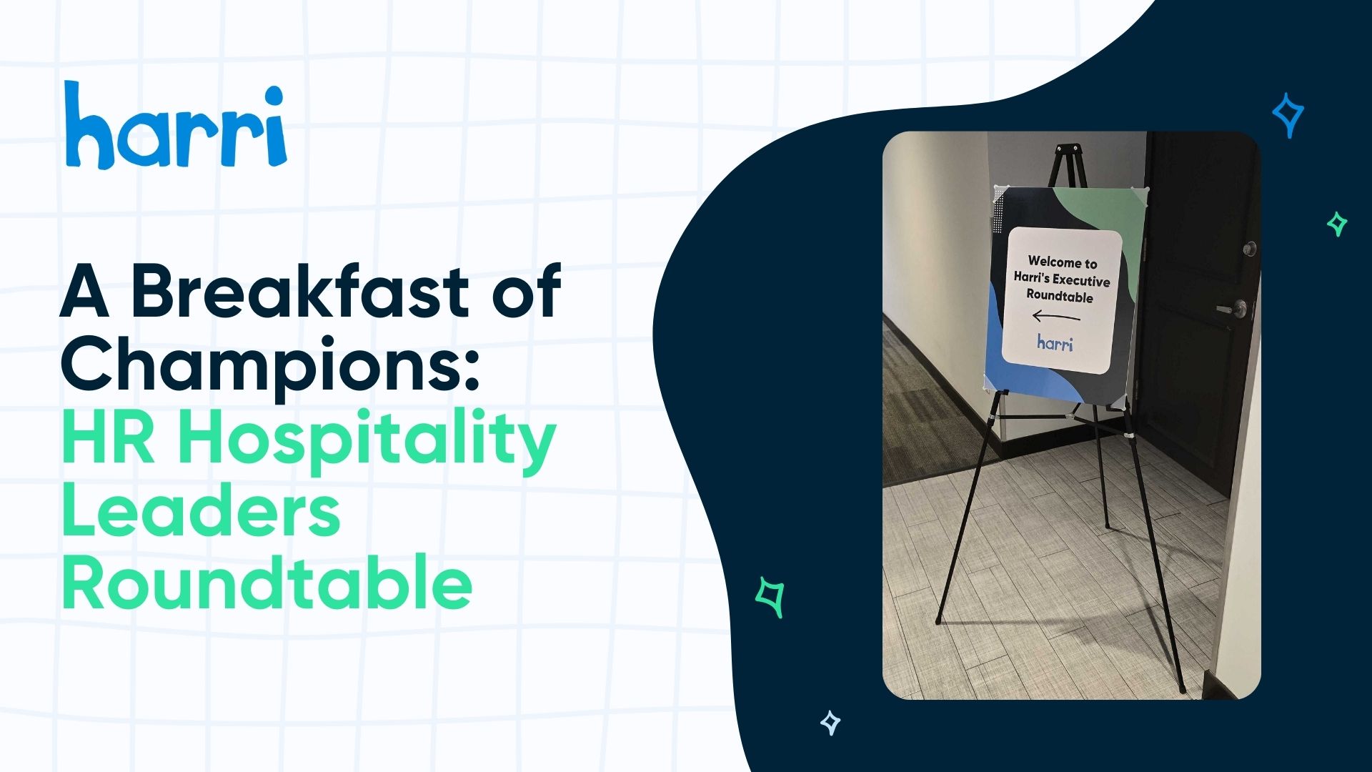 A Breakfast of Champions: HR Hospitality Leaders Roundtable | Harri Insider