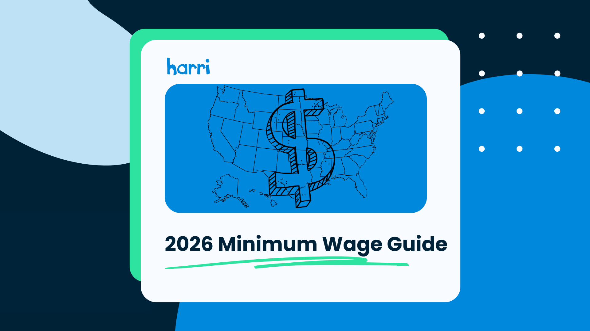 2026 Minimum Wage Guide by State - Harri